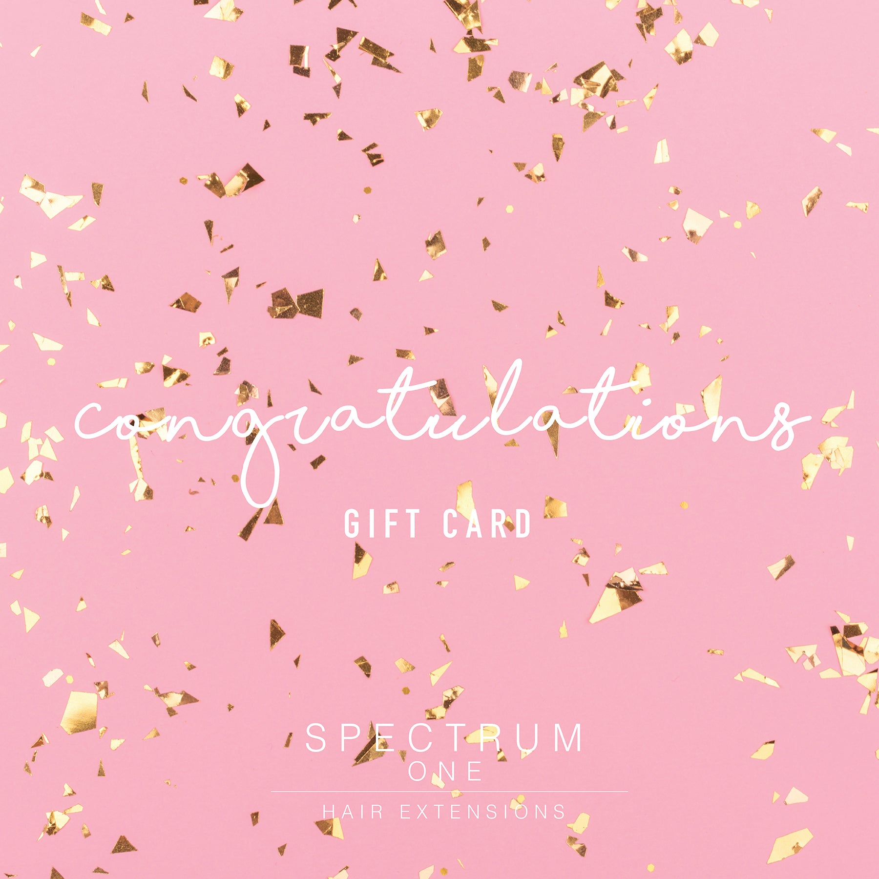 Spectrum One E-Gift Card - Congratulations – Spectrum One Hair